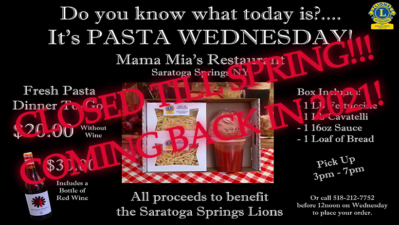 “Pasta Wednesdays is Closed till Spring” – Saratoga Springs Lions